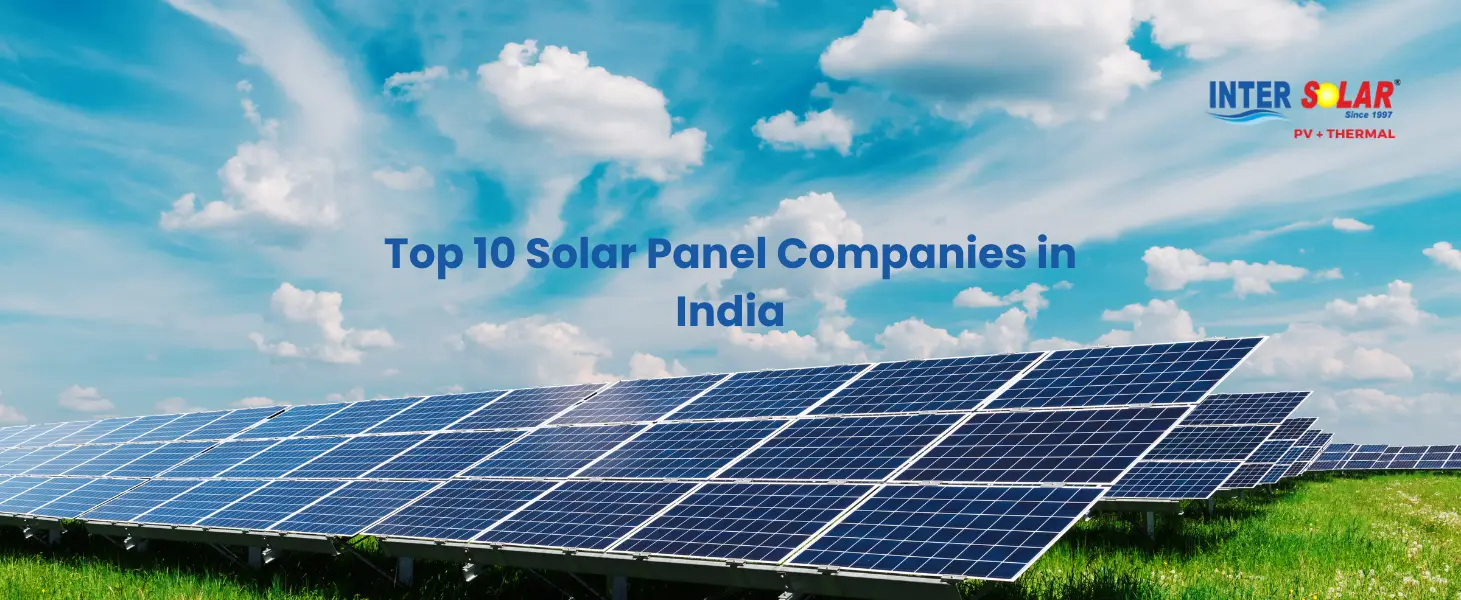 Top 10 Solar Panel Companies in India for 2025